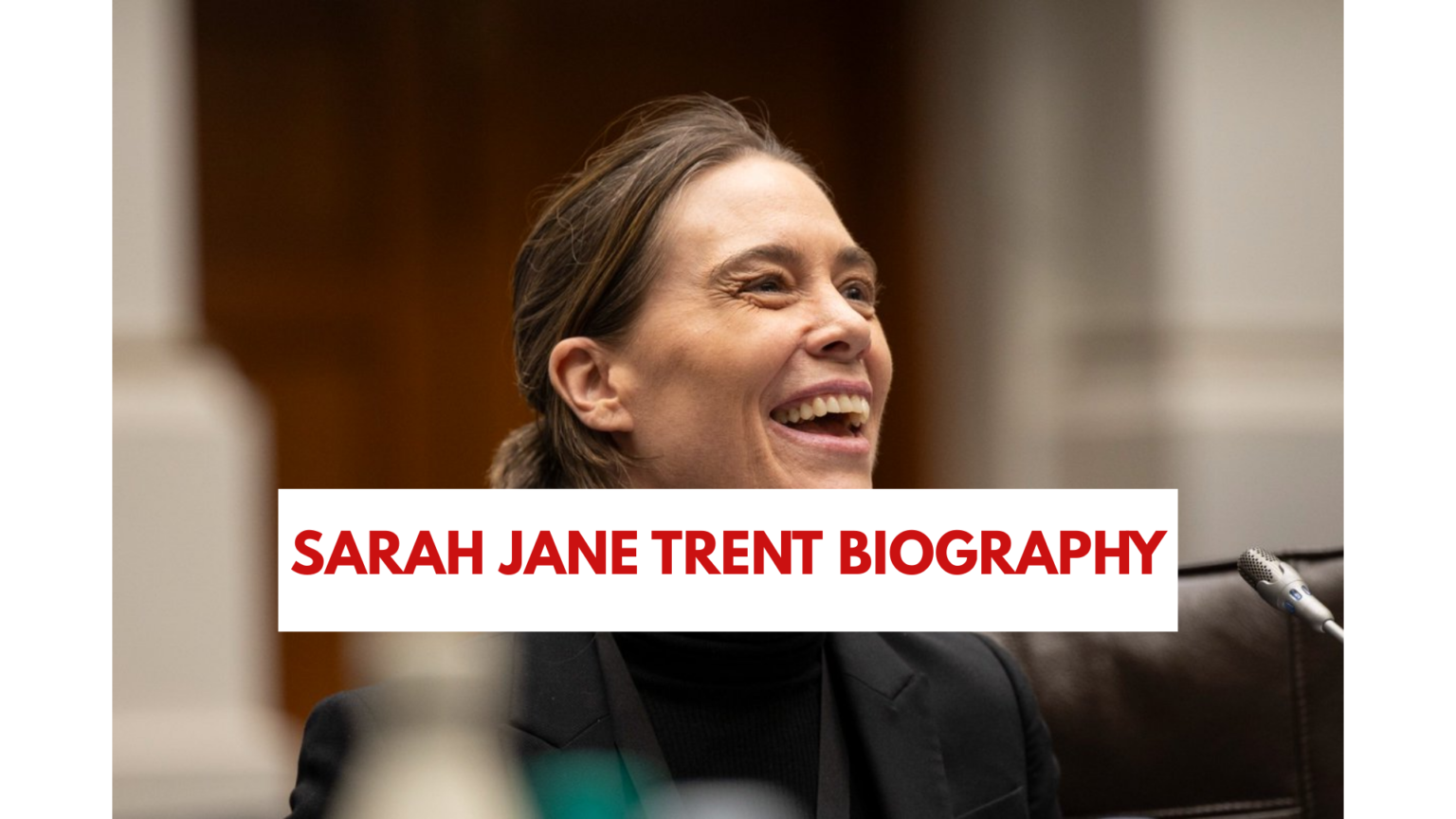 Sarah Jane Trent Biography: Family, Age, Husband, Tribe - LifeLynx